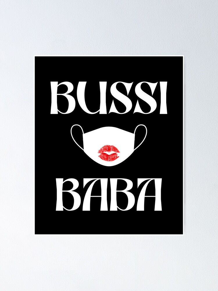 "Bussi Baba face mask Kiss red lips" Poster by Zwuck | Redbubble