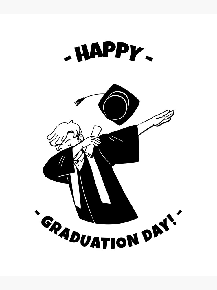 "happy graduation day" Poster by tshirtss | Redbubble
