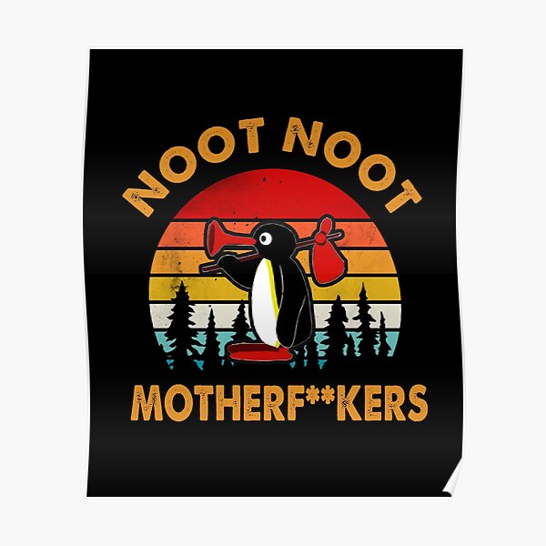 "noot noot" Poster for Sale by Kaci113 | Redbubble