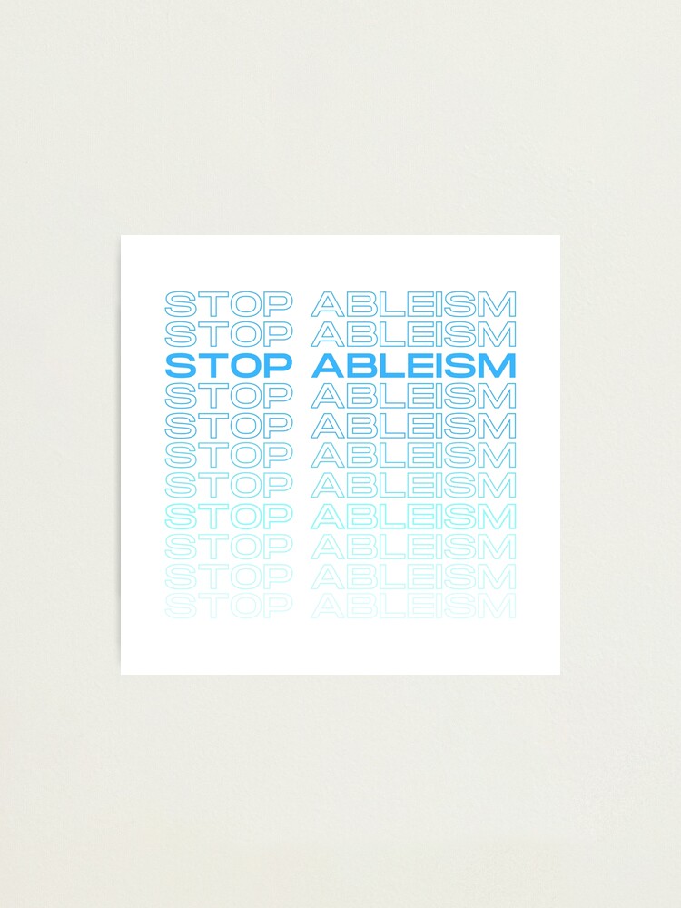 Lámina fotográfica «Stop Ableism Support Autistic Autistic Pride» de ...