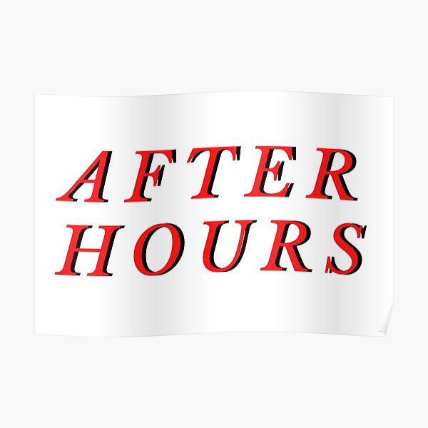 The Weeknd After Hours Posters | Redbubble