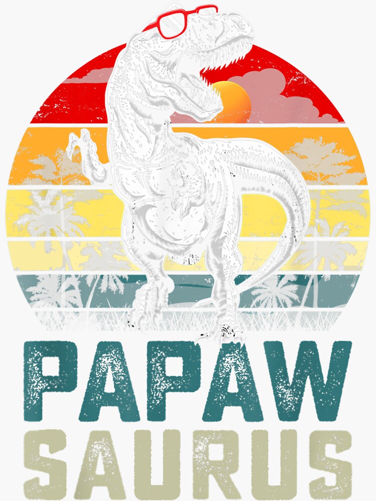 Pegatina «Papawsaurus T Rex Dinosaurio Papaw Saurus Día del Padre» de ...