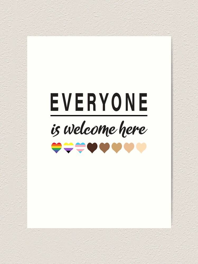 Impression artistique « Tout le monde est le bienvenu ici Tous sont les ...
