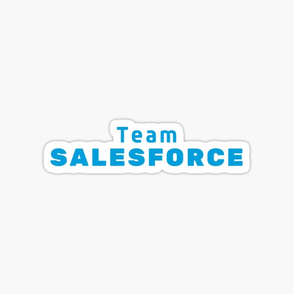 "Team Salesforce - Working from home" Sticker for Sale by wasimshaikh ...
