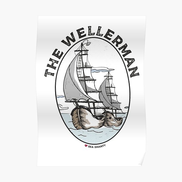 Póster «The Wellerman, azúcar, té y ron - sea shanty» de JJsOnline ...