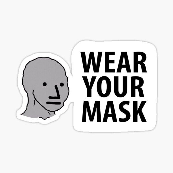 "NPC wojak "Wear Your Mask" sheep lemming Coronavirus covid anti mask ...