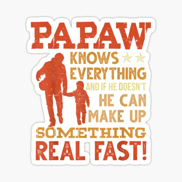 Pegatina «Día del padre Papaw Papaw Know Everything Día del padre» de ...
