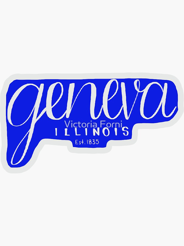 "Geneva, IL" Sticker for Sale by Victoria Forni | Redbubble