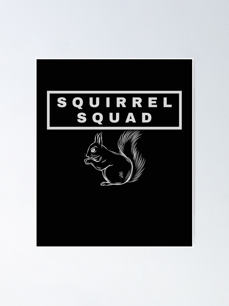 "Squirrel Squad" Poster for Sale by walidsam07 | Redbubble