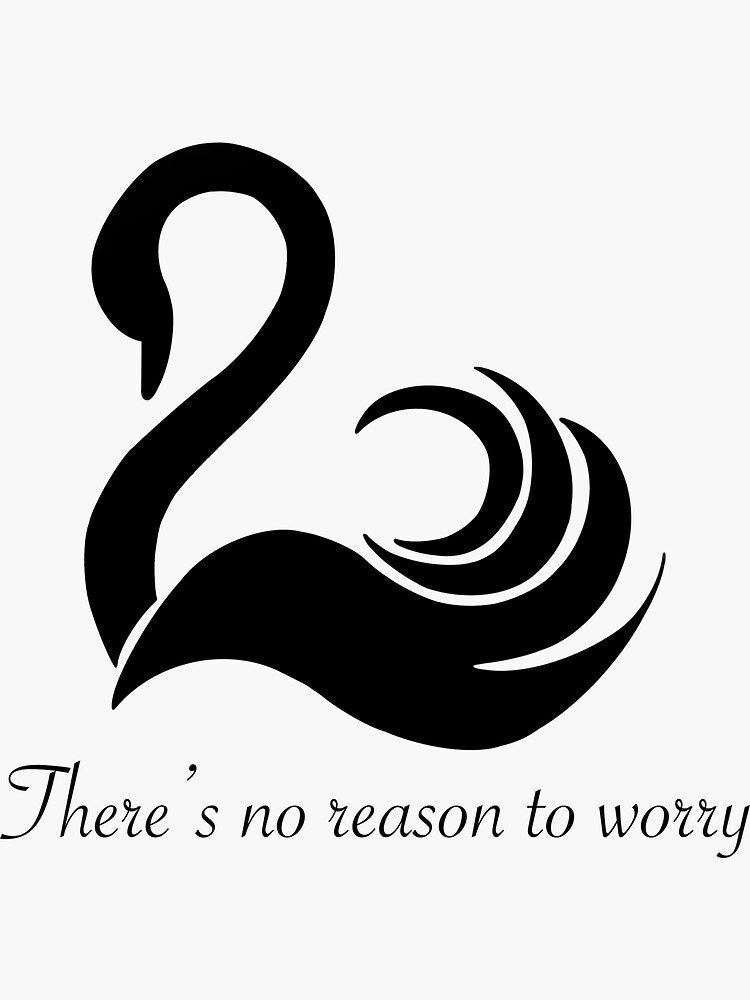 "There's No Reason To Worry Quote" Sticker for Sale by doodlesbyCara ...