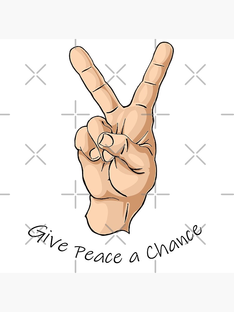 "Give Peace a Chance - The Beatles - Peace Hand Sign" Poster for Sale ...