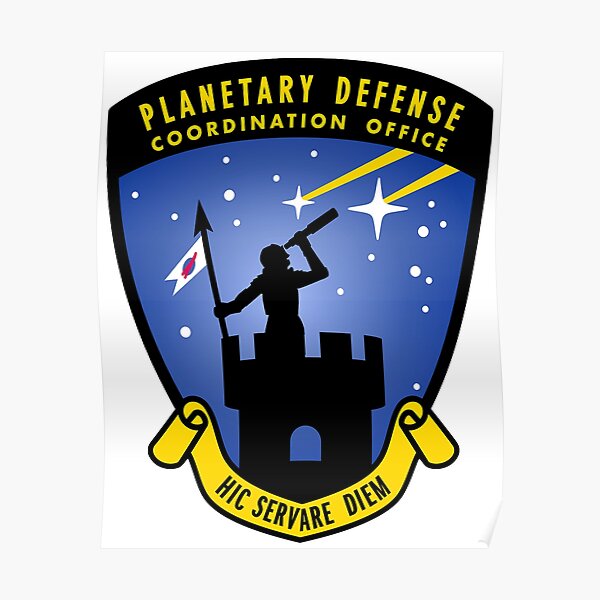 "Planetary Defense Coordination Office Logo" Poster by Quatrosales ...