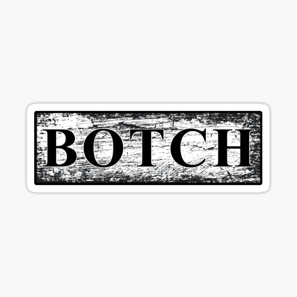 "Botch Fan Art Logo" Sticker for Sale by BrokenUpBands | Redbubble