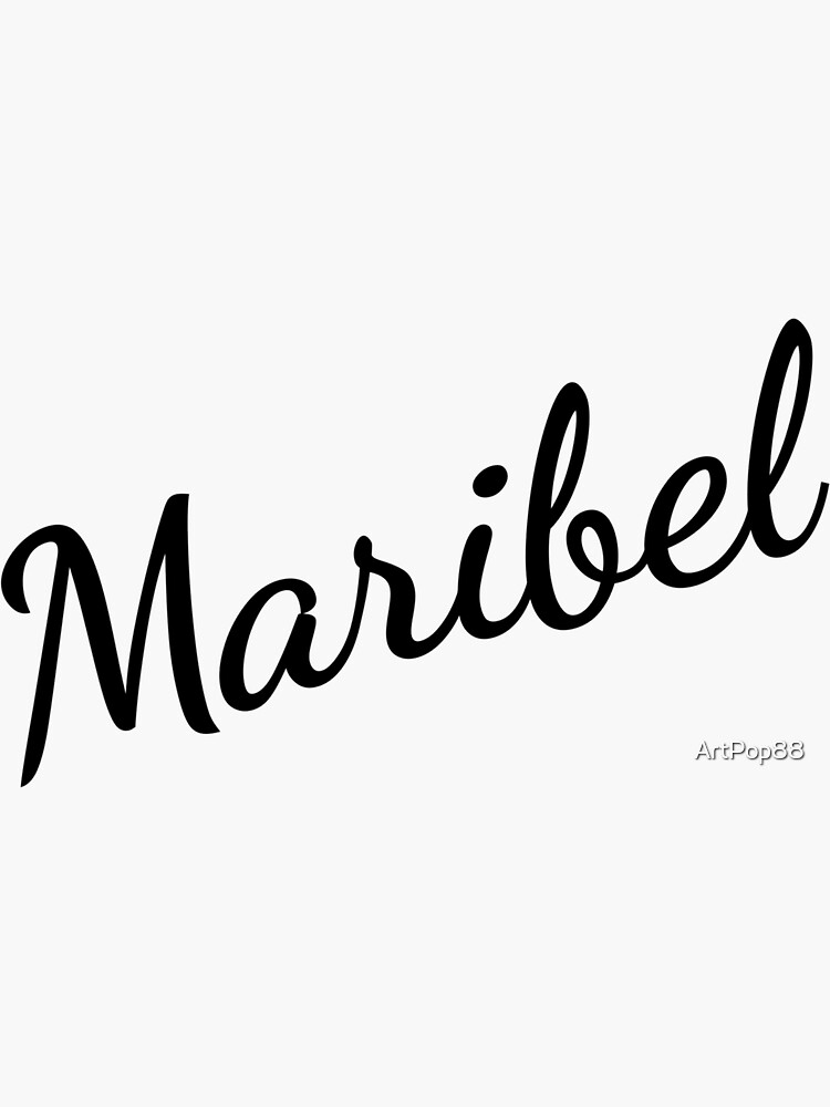 "Maribel" Sticker for Sale by ArtPop88 | Redbubble