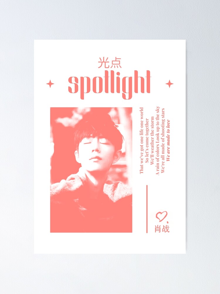 "Spotlight xiao zhan" Poster by itzelmedinar | Redbubble