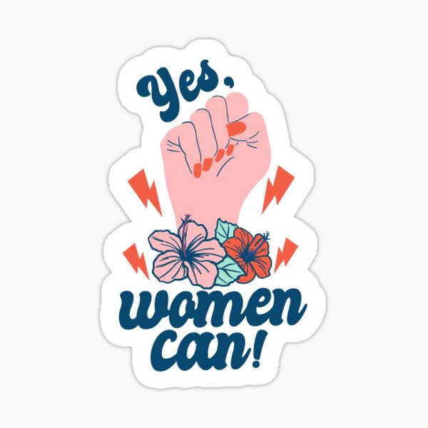 "Yes Women Can - Girl Power" Sticker for Sale by strongwomenart | Redbubble