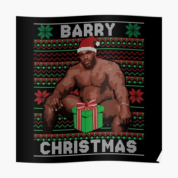 "Barry W00dz Barry Christmas Ugly Sweater Meme" Poster by koppersha | Redbubble