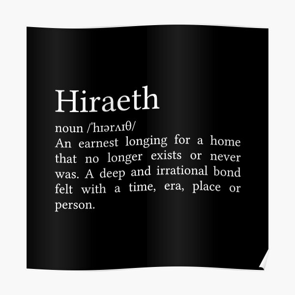 Poster « Définition de Hiraeth », par milacb | Redbubble