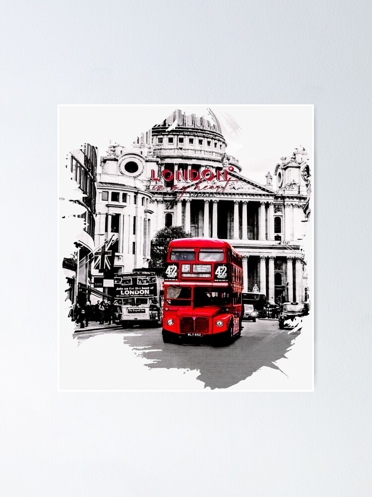 "LONDON BIG RED BUS" Poster by SELBONHOMIA | Redbubble