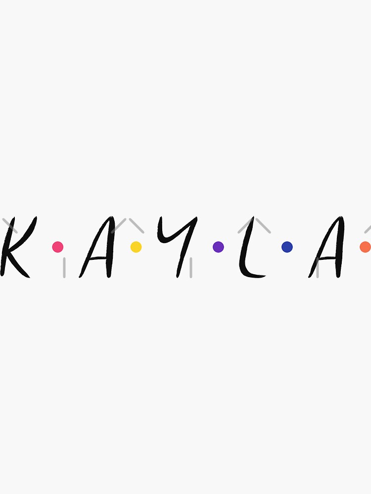"Kayla Name" Sticker for Sale by Teelogic | Redbubble