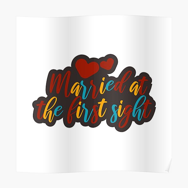"Married at the first sight MAFS Stickers" Poster for Sale by sjahreza ...