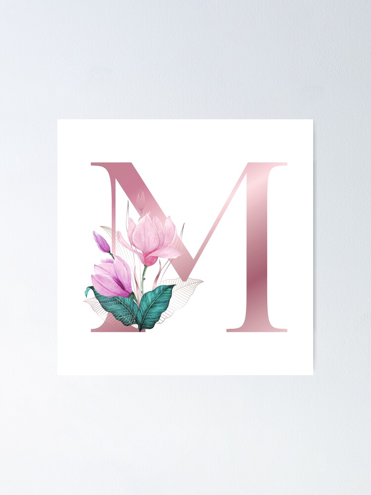 "The Letter M - Roses & Light Pink" Poster for Sale by lukefenech ...