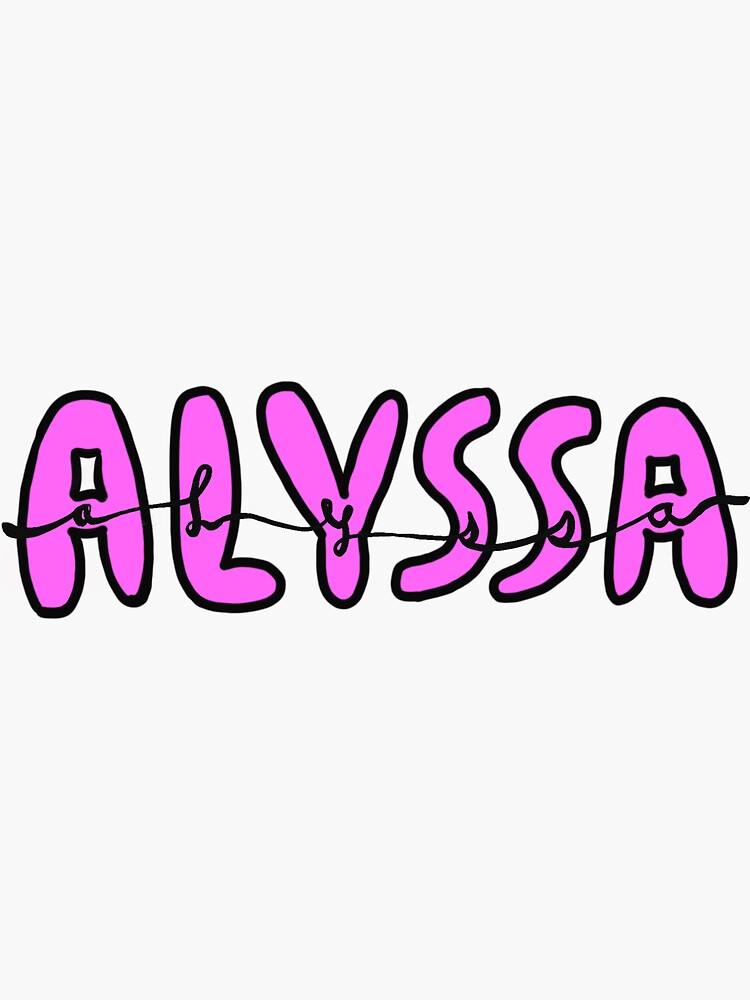 "Alyssa name custom" Sticker for Sale by Artzy-stickers | Redbubble