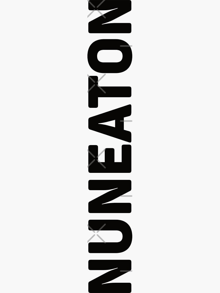 "Nuneaton" Sticker for Sale by designkitsch | Redbubble