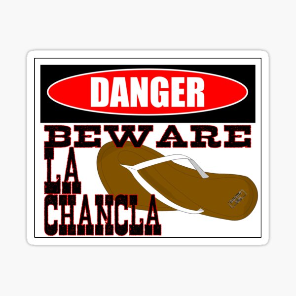 "La Chancla" Sticker for Sale by IntoxicatedDes | Redbubble