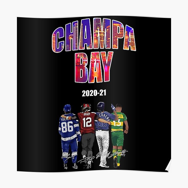 "Champa Bay" Poster for Sale by The-Tampa-Wall | Redbubble