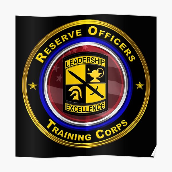 "Reserve Officer Training Program (ROTC)" Poster by SoldierAlways ...