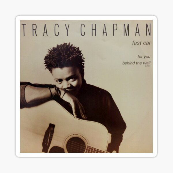 "FAST CAR TRACY CHAPMAN" Sticker for Sale by sandralee365 | Redbubble
