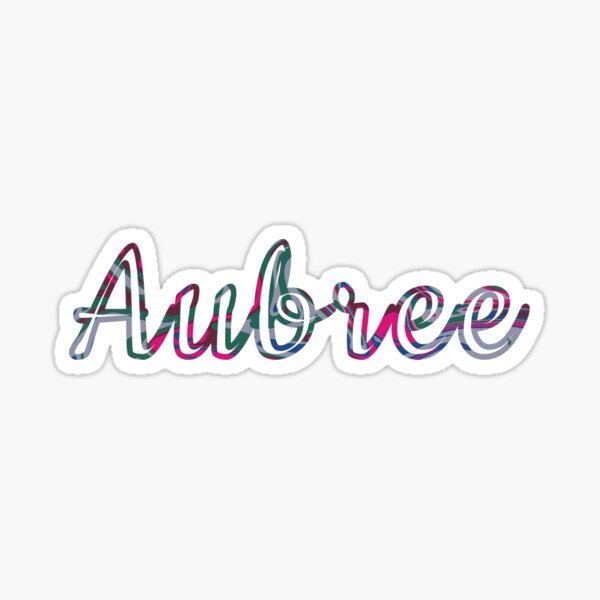 "Aubree Name Sticker" Sticker for Sale by uni-hannah-corn | Redbubble