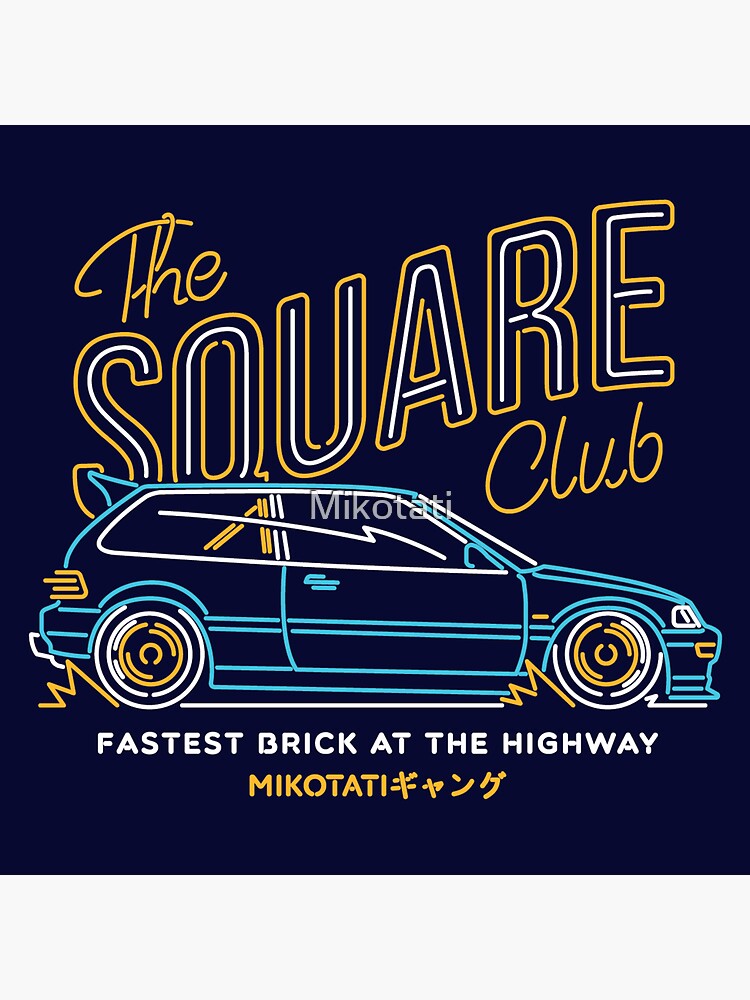 "The Square Club Civic EG" Sticker for Sale by Mikotati | Redbubble