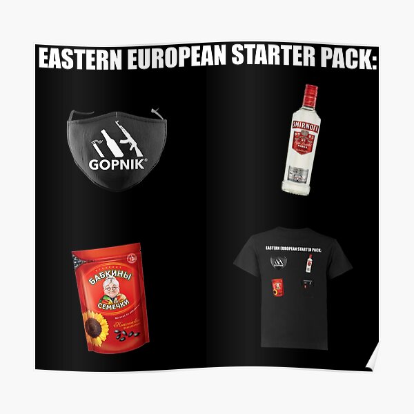 "Eastern European Starter Pack" Poster for Sale by FunGuru | Redbubble