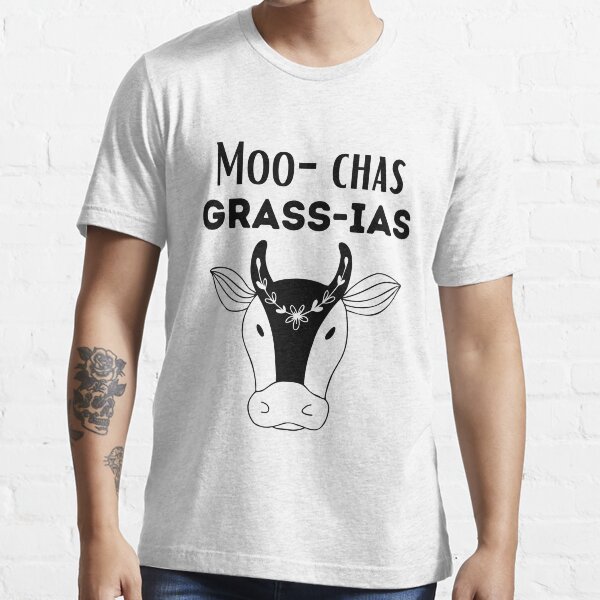 "Moo-Chas Grass-Ias shirt " T-shirt by piskwi | Redbubble | moo chas ...