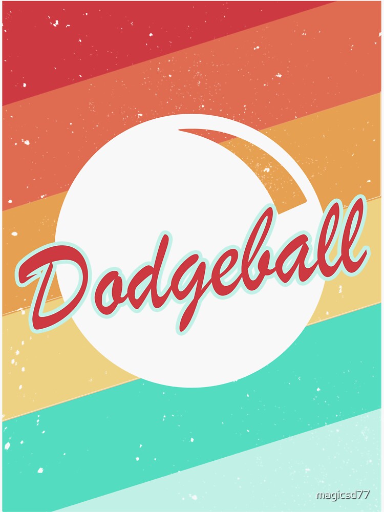 "Dodgeball" Sticker for Sale by magicsd77 | Redbubble