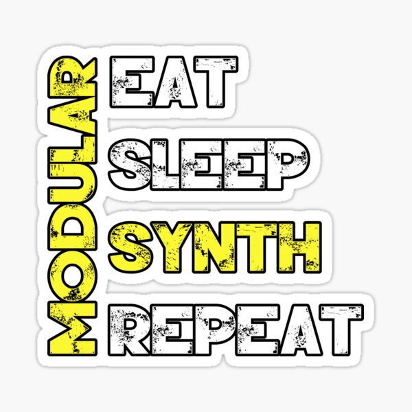 "Modular Synth - Eat Sleep Modular Synth Repeat " Sticker for Sale by ...