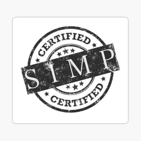 "certified simp" Sticker for Sale by simp-for-soup | Redbubble