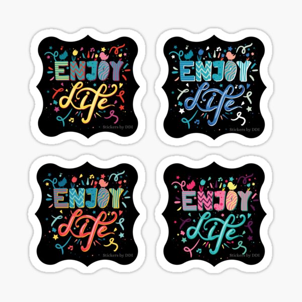 "Enjoy Life Sticker Pack Fancy Square Border Set of 4 Black Background ...