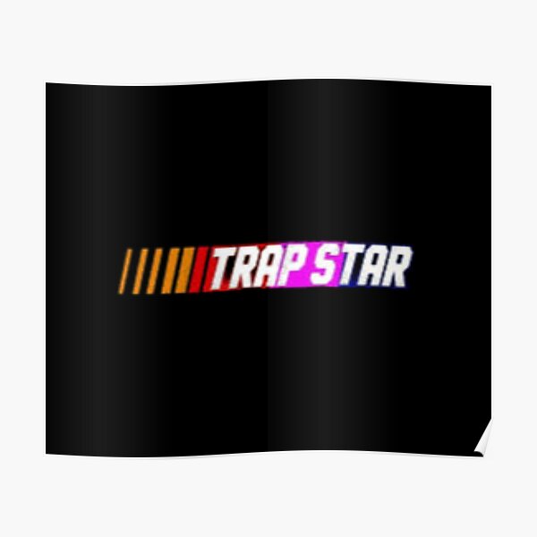 Trapstar Trapstar Posters | Redbubble
