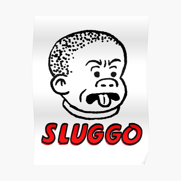 Sluggo Posters | Redbubble