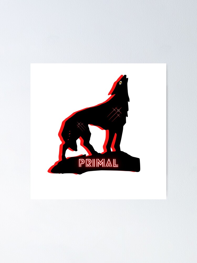 "Primal Wolf Werewolf Sticker Shirt Alpha Dominant " Poster by ...
