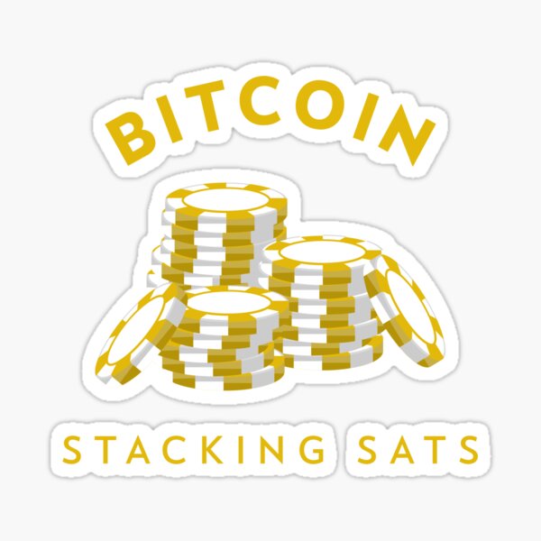 "Stacking Sats 2" Sticker by ChrisMartin32 | Redbubble
