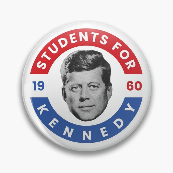 "Students for President John F Kennedy JFK" Pin for Sale by jtrenshaw ...