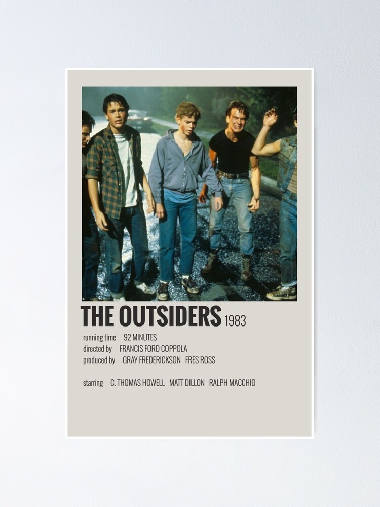 "The outsiders" Poster by dereksoriano24 | Redbubble