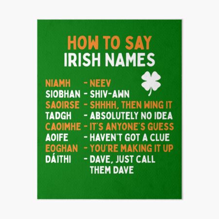 "How To Say Irish Names" Art Board Print for Sale by el-em-cee | Redbubble