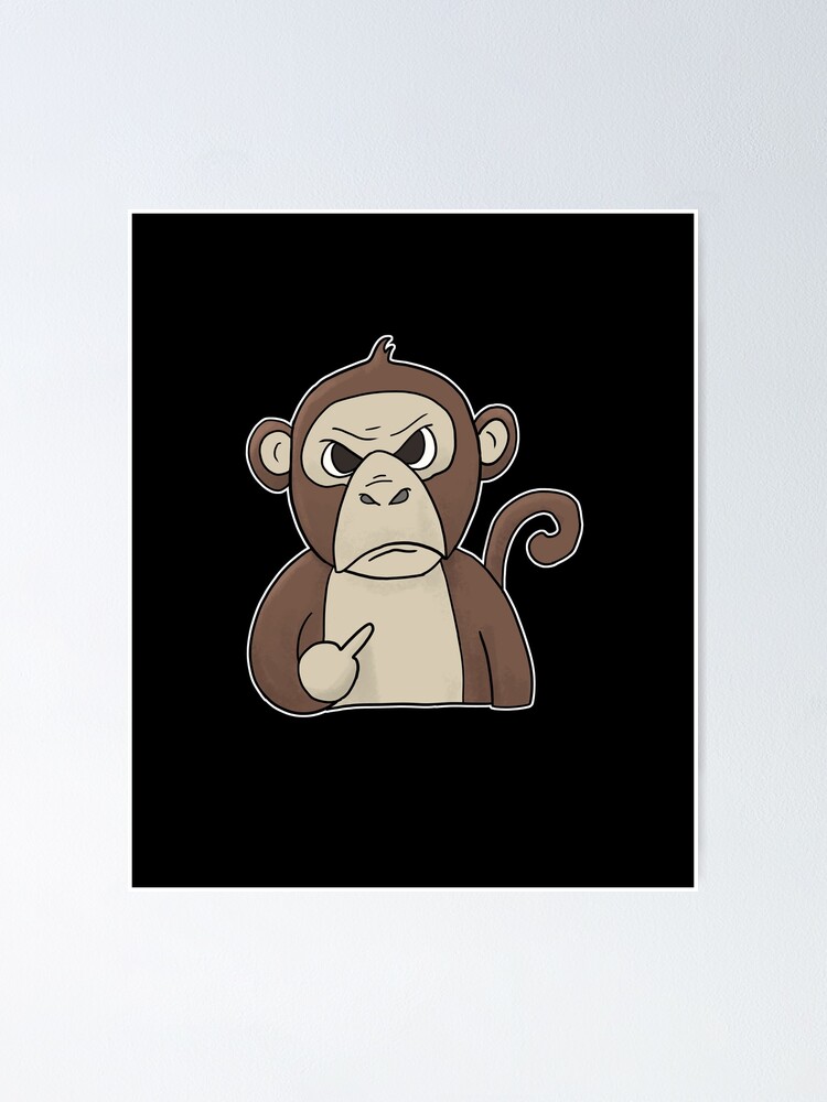 "Grumpy Monkey Ape Holding Middle Finger " Poster for Sale by Mesyo ...