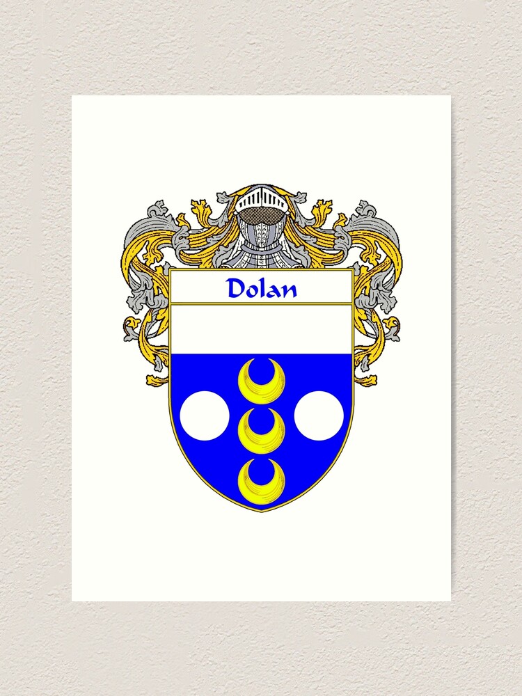 "Dolan Coat of Arms/Family Crest" Art Print for Sale by IrishArms ...