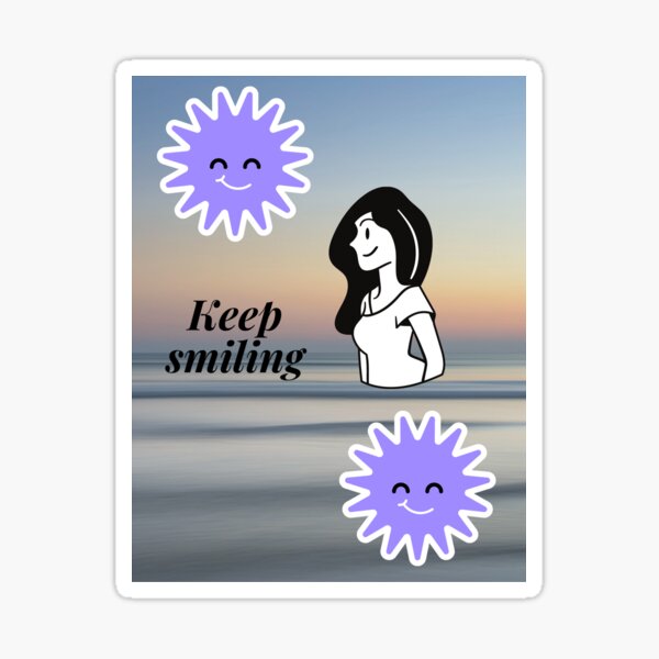 "Keep smiling" Sticker for Sale by artstyle4u | Redbubble